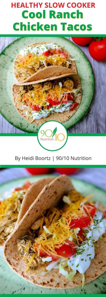 Cool Ranch Chicken Tacos – 90/10 Nutrition