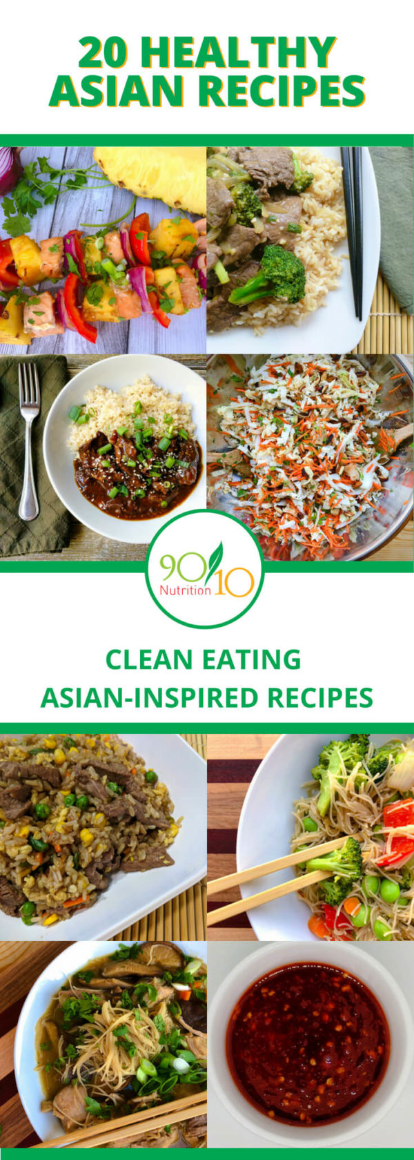 20 Healthy Asian Recipes – 90/10 Nutrition